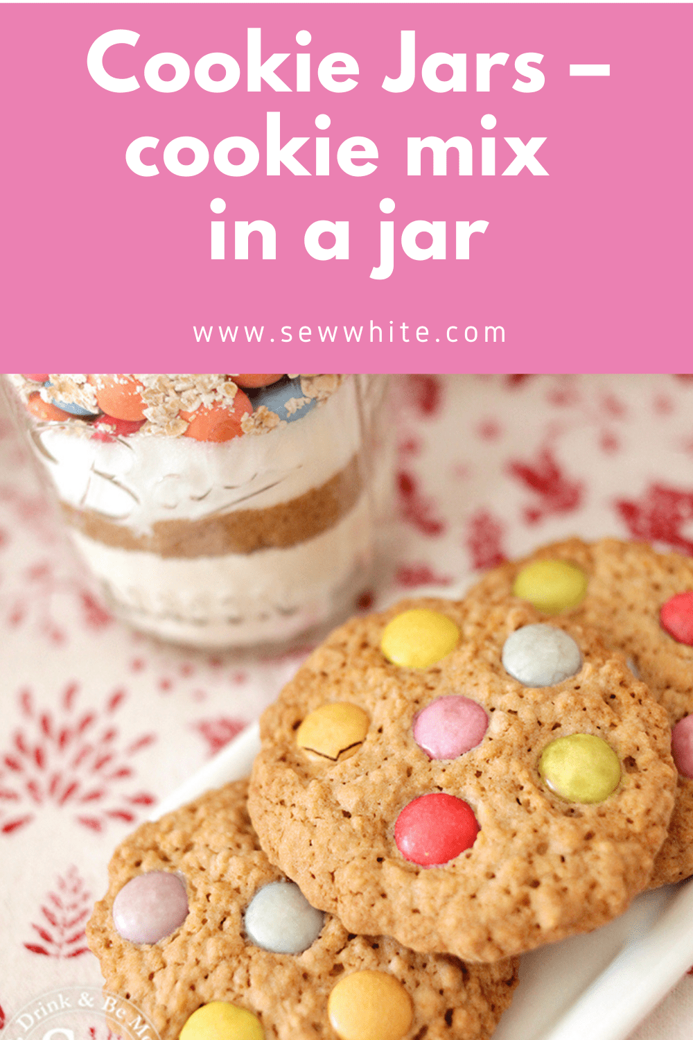 Cookie Jars - Cookie Mix in a Jar (Easy Edible Gift)