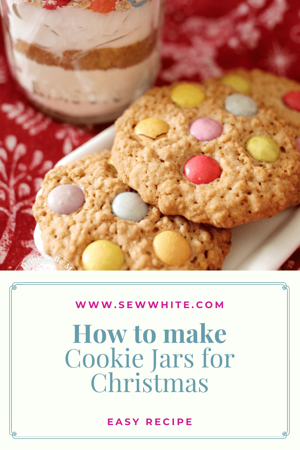 Cookie Jars - Cookie Mix in a Jar (Easy Edible Gift)