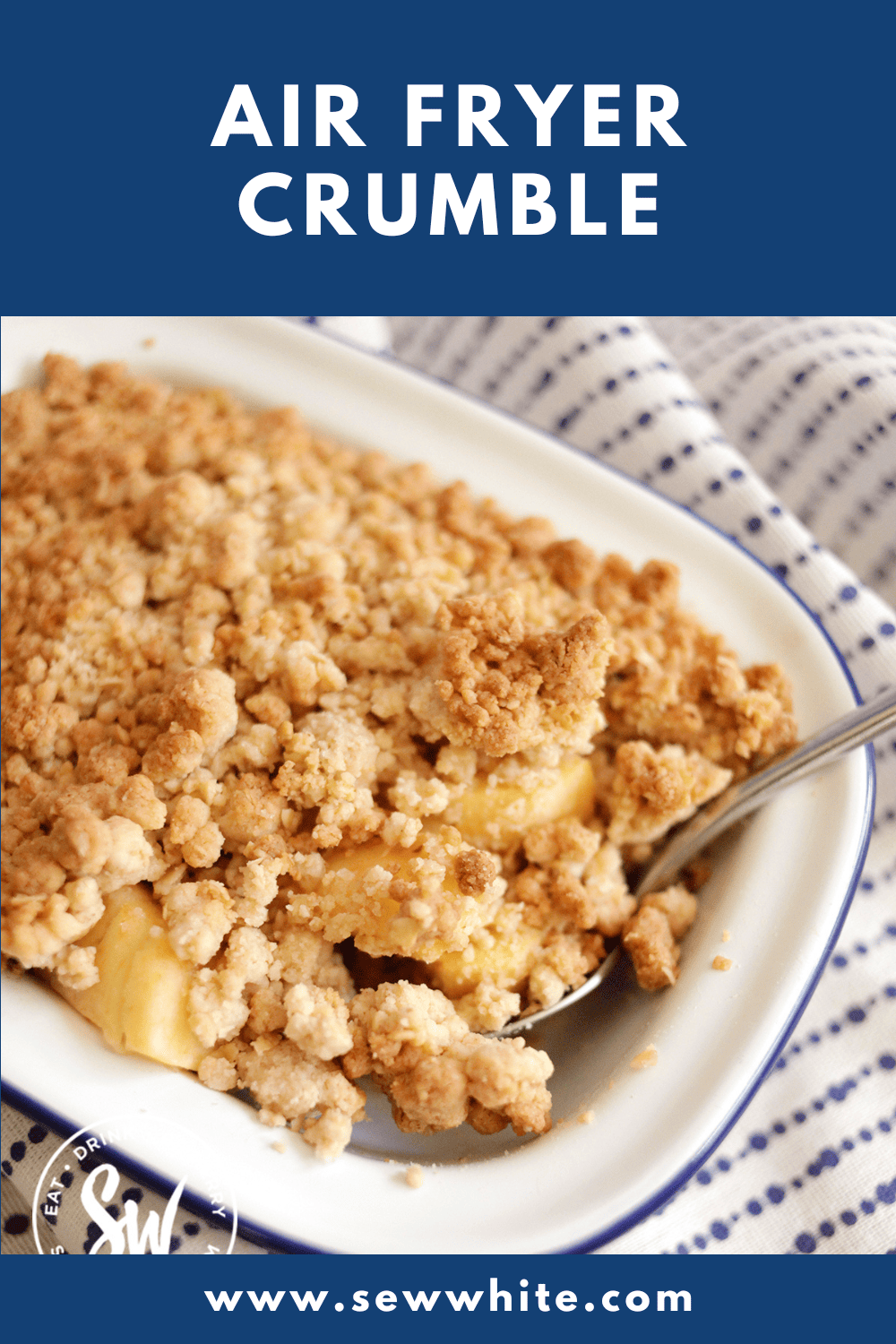 Air Fryer Crumble - Sew White